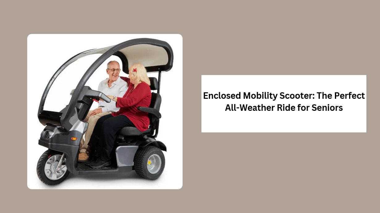 Enclosed Mobility Scooter: All-Weather Ride for Seniors - Pop Up Cop